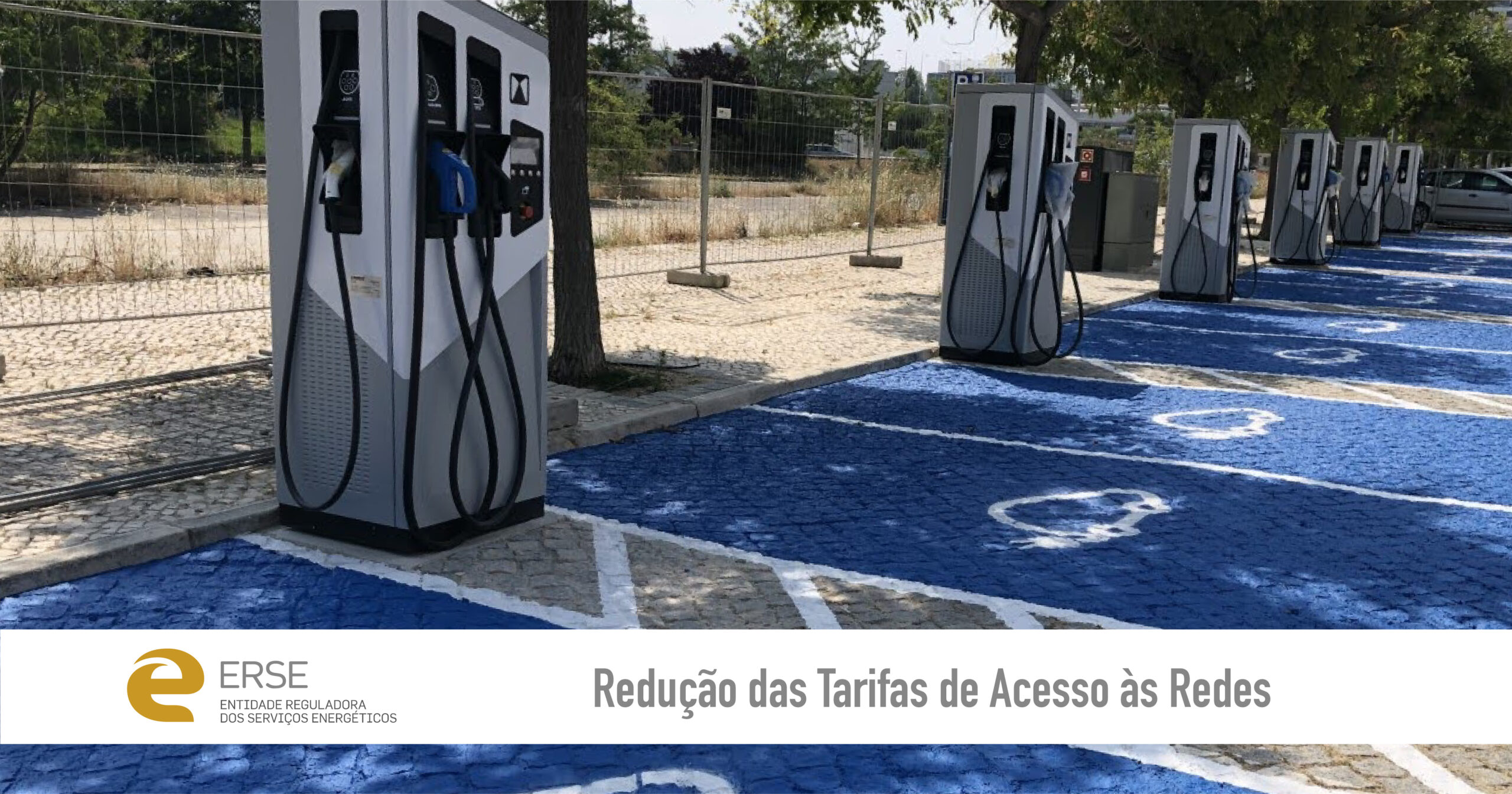 Comunicado ERSE - Redução das Tarifas de Acesso às Redes representam ...